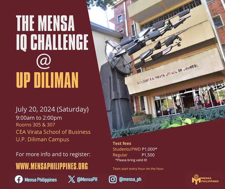 Take the Mensa IQ Challenge @ UP Diliman! July 20, 2024 – Mensa Philippines